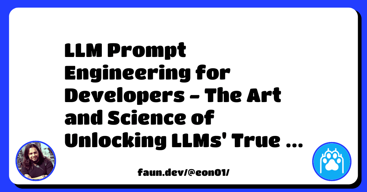 LLM Prompt Engineering for Developers - The Art and Science of ... LLM Prompt Engineering for Developers - The Art and Science of ...